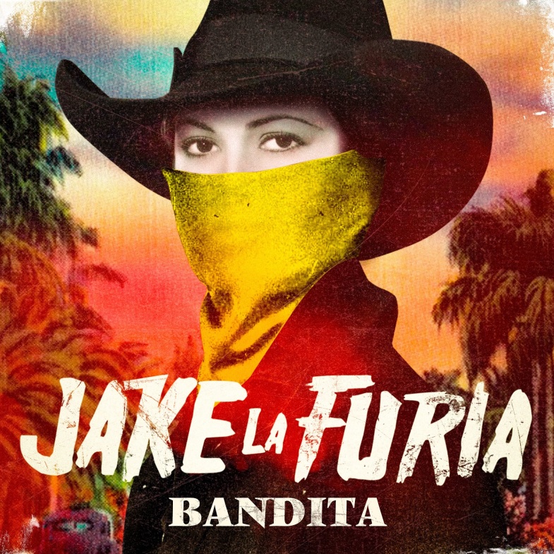 JAKE LA FURIA: esce il nuovo singolo "BANDITA" - Newsic.it