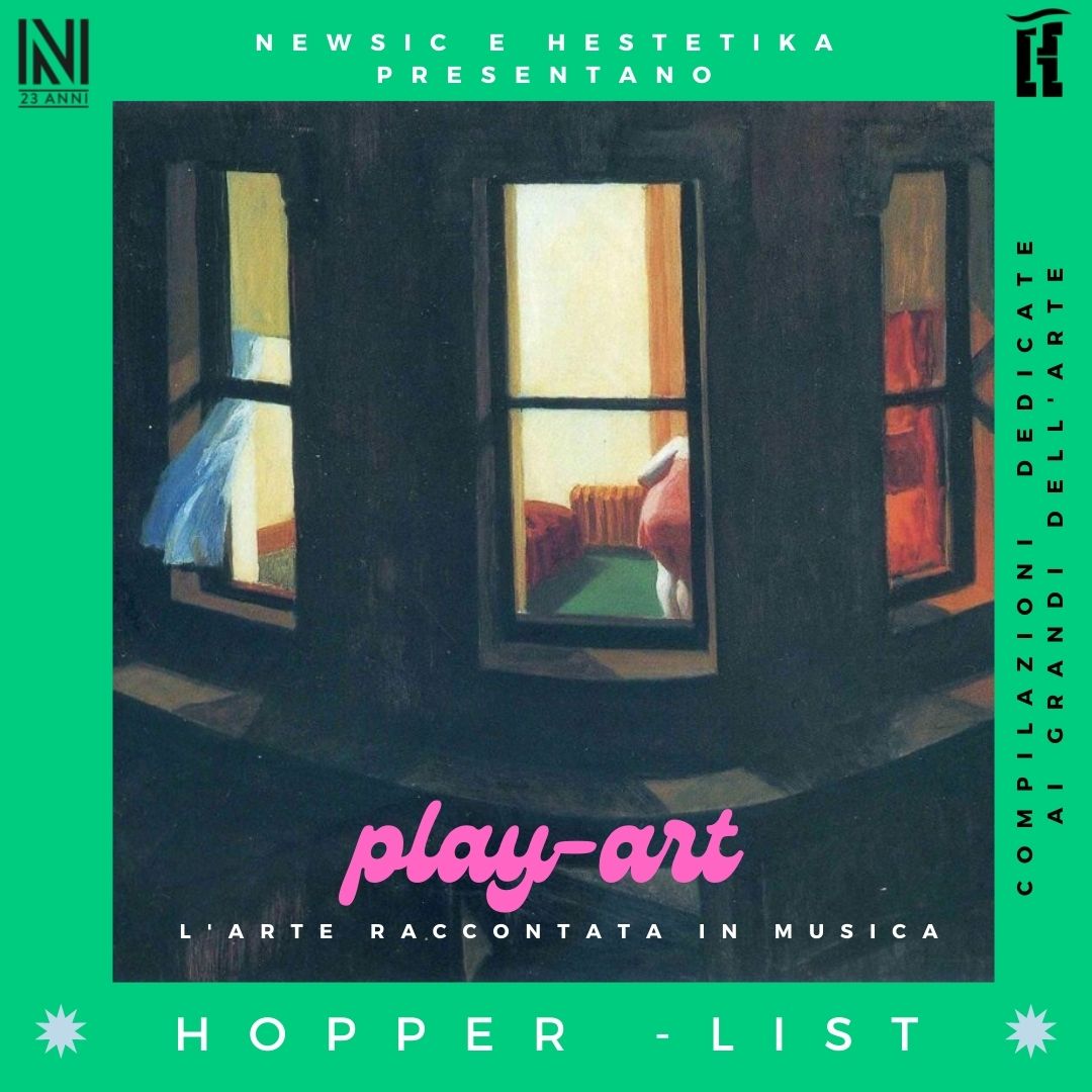 PLAY-ART: L'arte raccontata in musica: HOPPER LIST - Newsic.it
