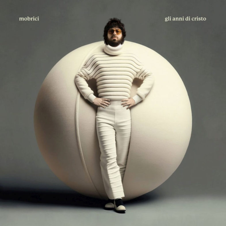 Recensione: MOBRICI - “Gli anni di Cristo” [Traccia per traccia ... Recensione: MOBRICI - “Gli anni di Cristo” [Traccia per traccia ...